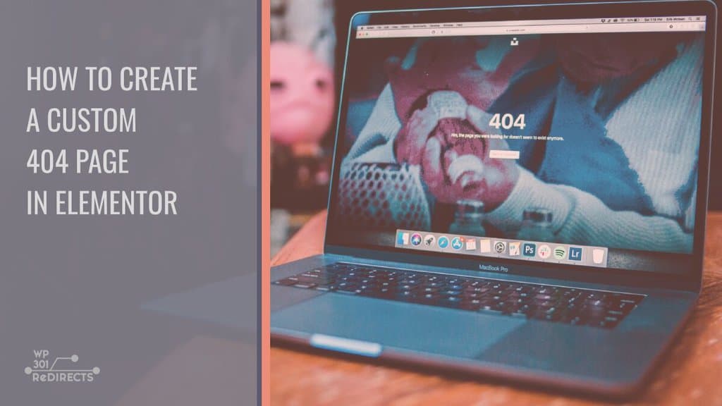 How to Create a Custom 404 Page in Elementor and Make It Engaging Instead of Frustrating - WP ...