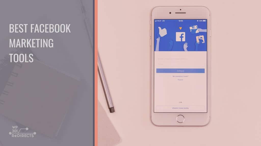 Best Facebook Marketing Tools to Help You Rise Above the Competition ...