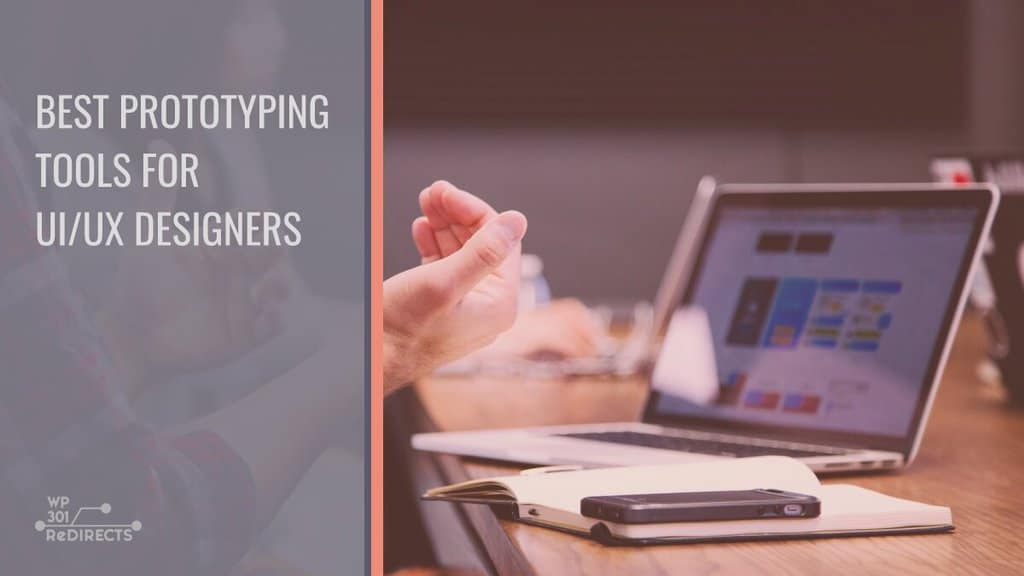 Best Prototyping Tools For UI/UX Designers That Will Help You Finish ...