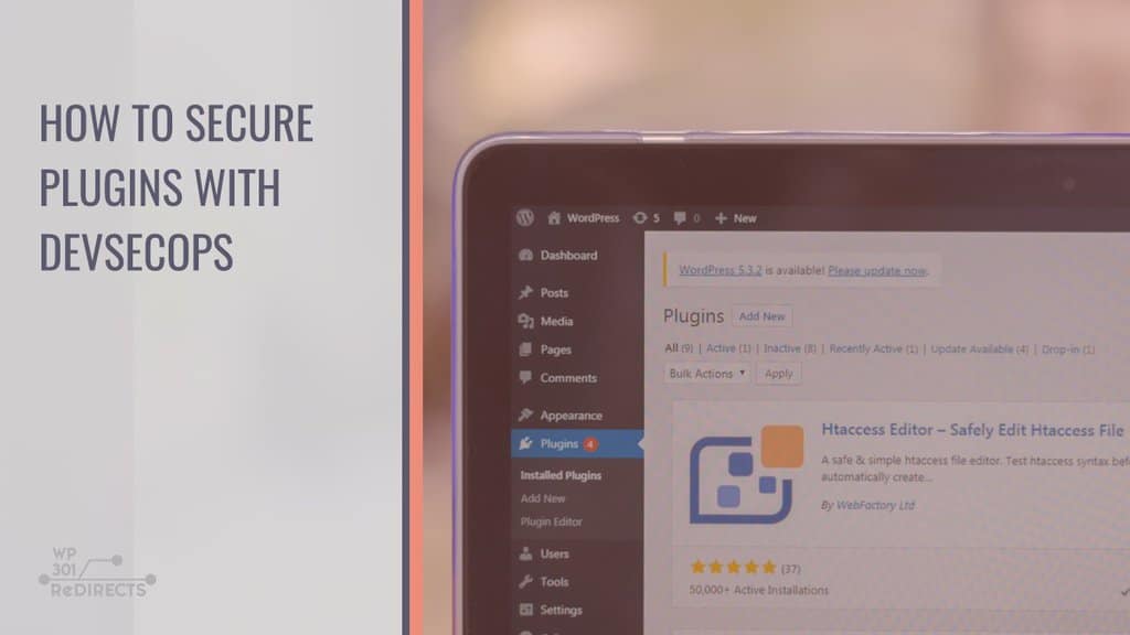 How To Secure Your WordPress Plugins With DevSecOps - WP 301 Redirects