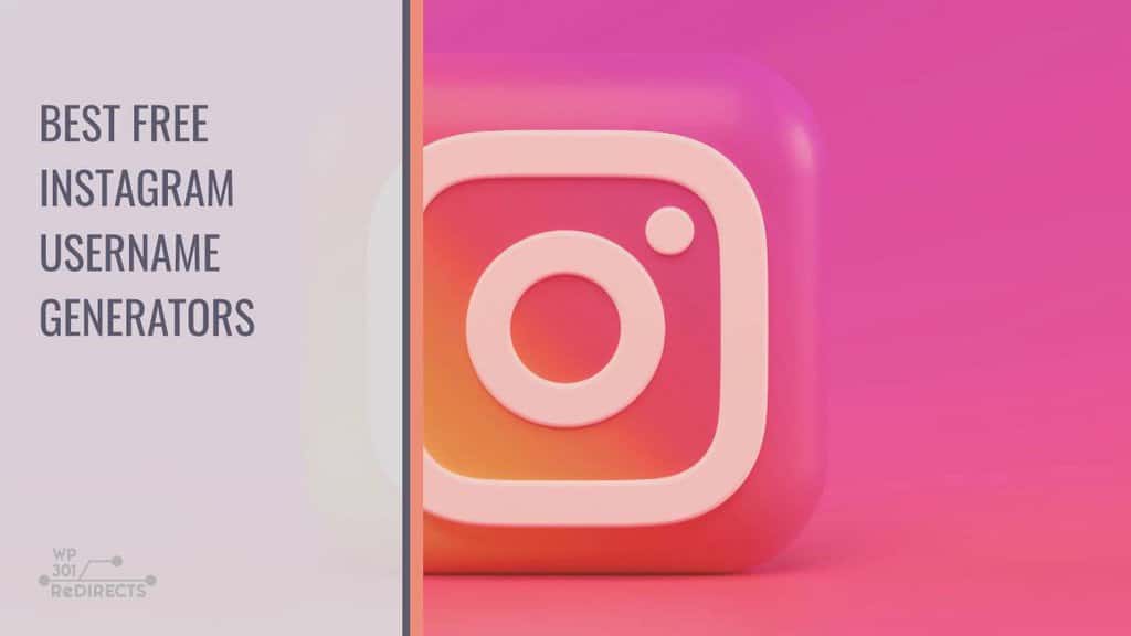 Best Free Instagram Username Generators - WP 301 Redirects