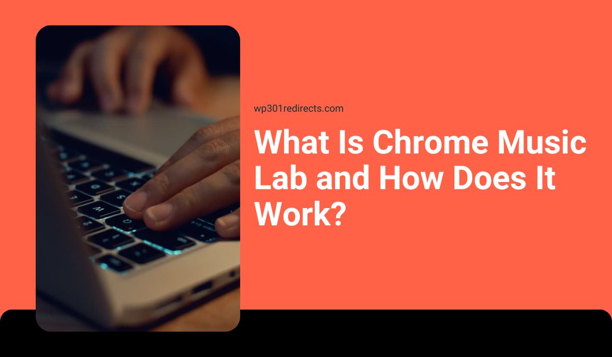 What Is Chrome Music Lab and How Does It Work?